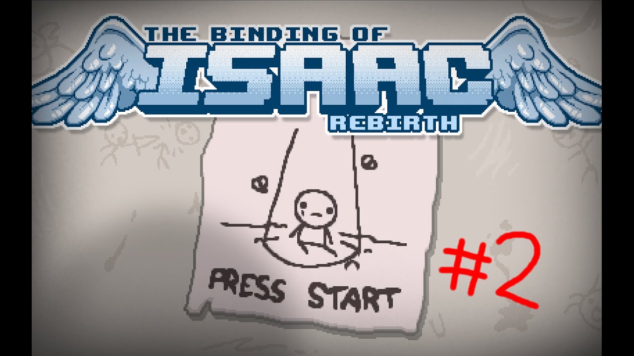 Let's Play The Binding Of Issac:Rebirth! (Ep2) - YouTube