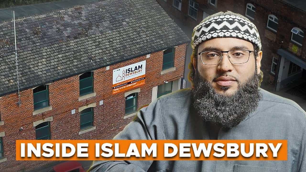 Inside Islam Dewsbury | MOSQUE DOCUMENTARY - YouTube