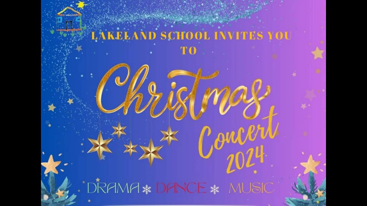 Lakeland School Christmas Concert 2024 - YouTube