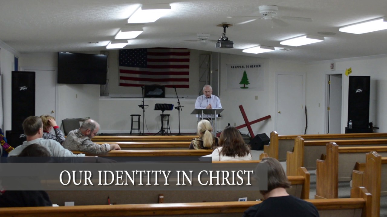 Pastor David Webb- Our Identity in Christ - YouTube