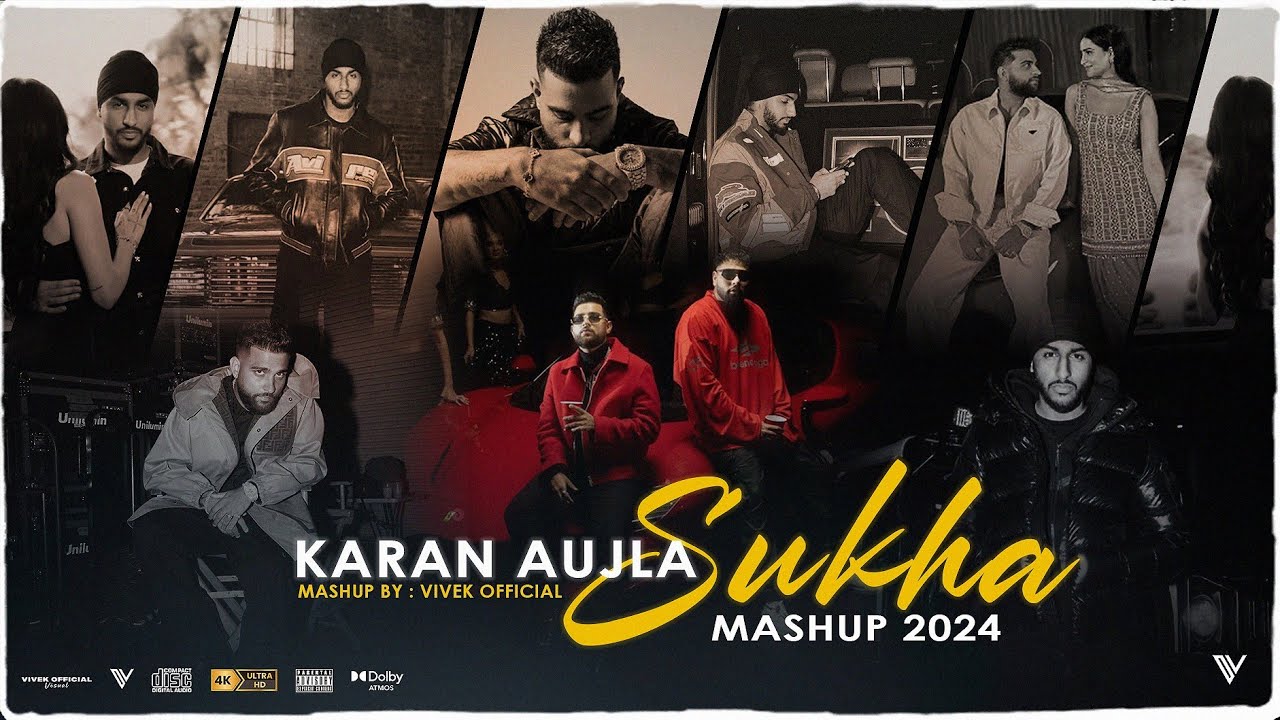 Karan Aujla X Sukha ( Mega Mashup 2024 ) | Vivek Official | Idk How X Active | Punjabi Trending ...