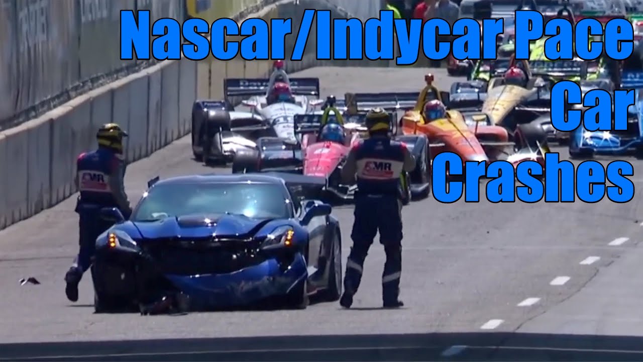 Nascar/Indycar Pace Car Crashes - YouTube