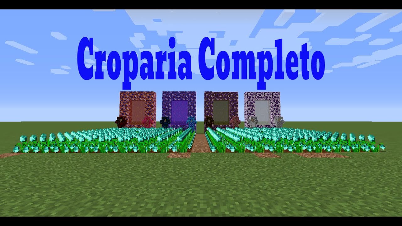 Croparia Completo para 1.12.2 - YouTube