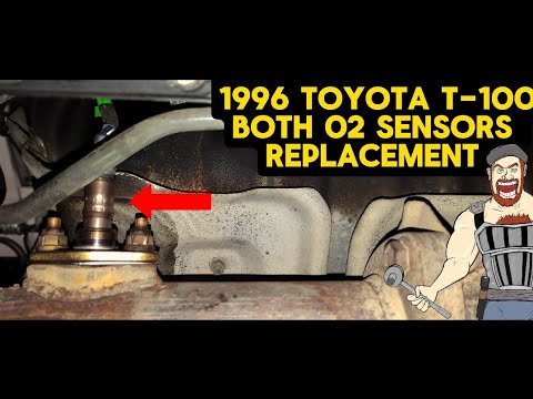 1996 TOYOTA T-100 / T100 HOW TO REPLACE BOTH 02 ( OXYGEN ) SENSORS ...