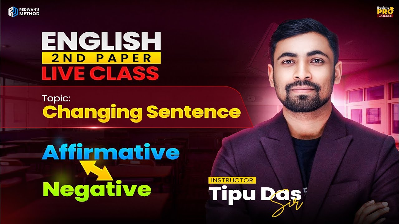 0.1 Changing Sentence || Affirmative to Negative || English 2nd || Class 9-10 || Tipu Das Sir ...