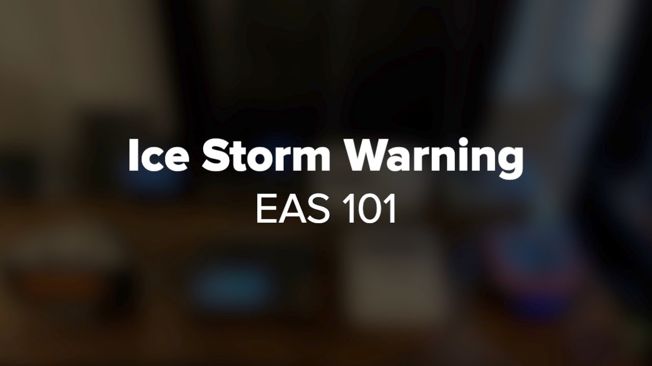 Ice Storm Warning - EAS 101 - YouTube