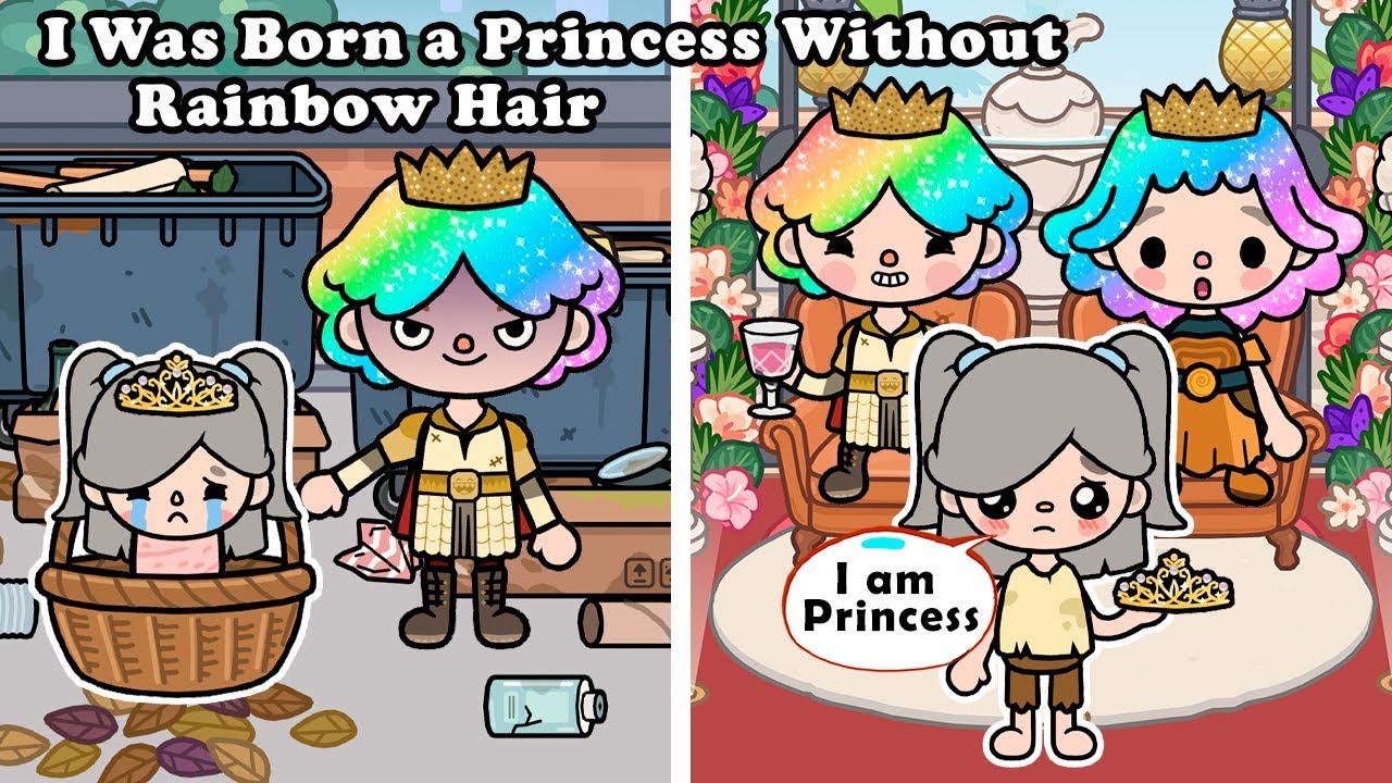 I Was Born a Princess Without Rainbow Hair 👸🌈 | Sad story | Toca Boca ...