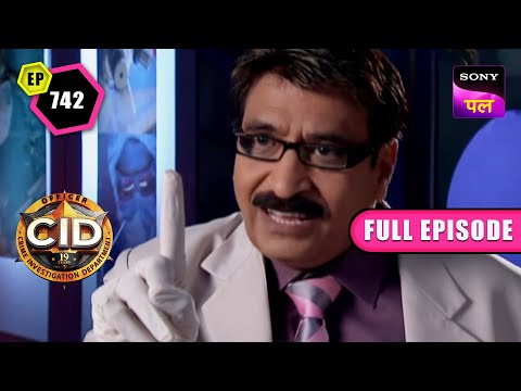Dr. Salunkhe क्यों हुए Officer Daya पर गुस्सा? | CID | Full Episode 742 | 12 Sep 2023