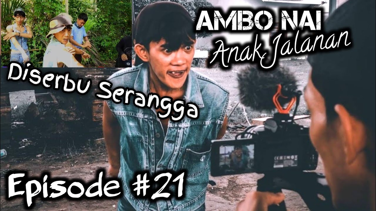 Ambo Nai Anak Jalanan Episode 21 Syuting Hari Pertama - YouTube