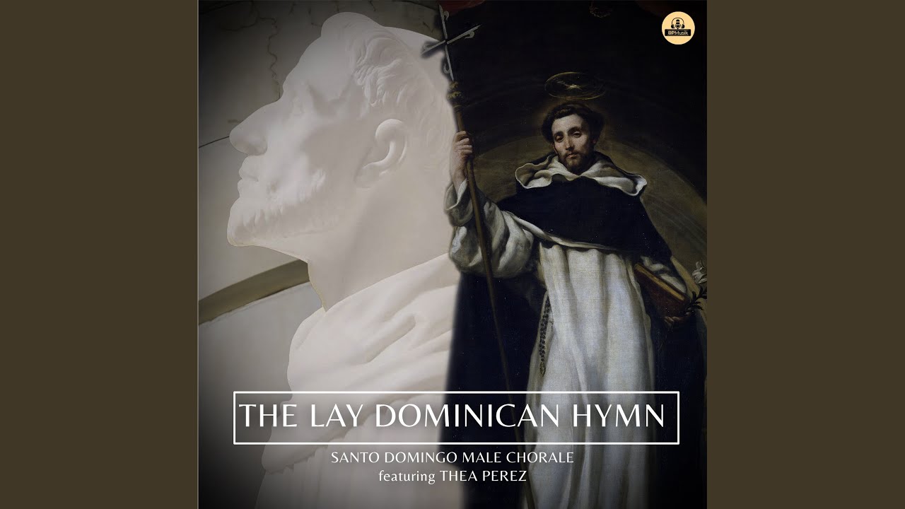 The Lay Dominican Hymn (feat. Thea Perez) - YouTube