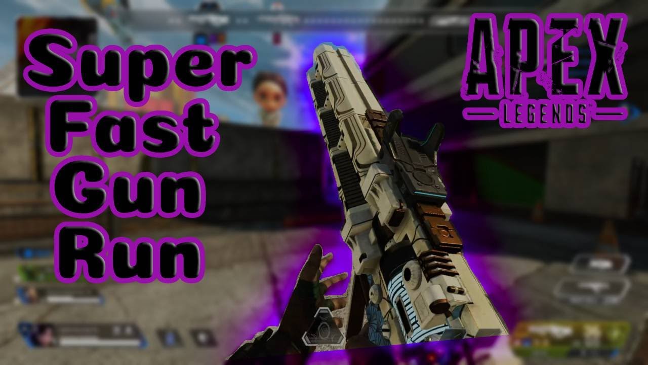 Apex Legends: Super Fast Gun Run - YouTube