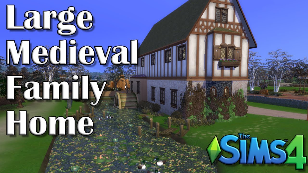 Large Medieval Family Home || Sims 4 || Speed Build || No CC - YouTube