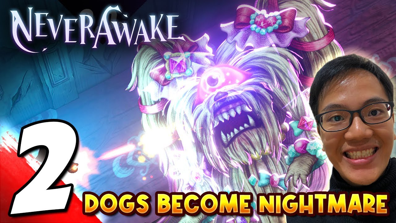 2 #NEVERAWAKE "🐶 Dogs Become Nightmare" (World 2 Dog Park) - YouTube