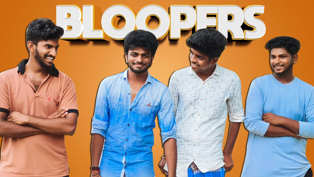 Spoof Bloopers - PART 1 | Making Video | Spoof Video | Ragul VJ - YouTube
