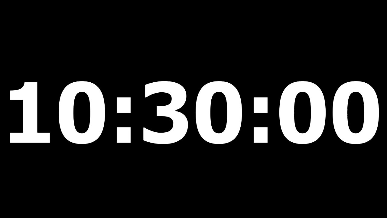 10 hours 30 minute black timer - YouTube