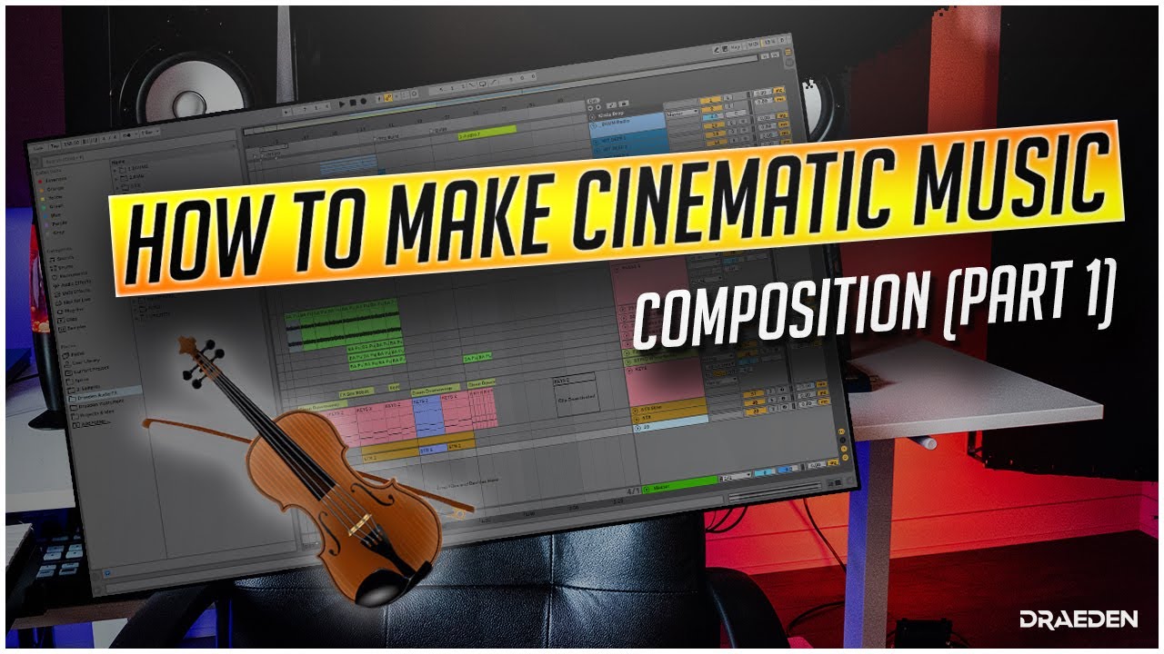 How To Make Cinematic Music - Composition Part 1 - YouTube