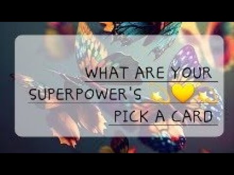 Whats your SUPERPOWER'S 💫💛💫 (Pick a card ) - YouTube