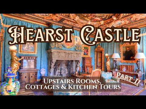 HEARST CASTLE TOUR | Upstairs Suites, Guest Cottages & Kitchen Tours (Part 2) | San Simeon, CA