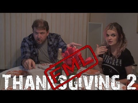 FML Tales From FMyLife THANKSGIVING SPECIAL #2 Ho For The Holidays