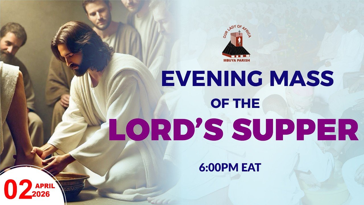 HOLY THURSDAY - EVENING MASS OF THE LORD'S SUPPER || Daily TV Mass ...