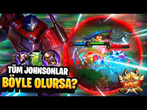TÜM JOHNSON 'LAR BÖYLE OYNASA OHOO!😎 - EHLİYETLİ SÜRÜCÜ - Mobile Legends