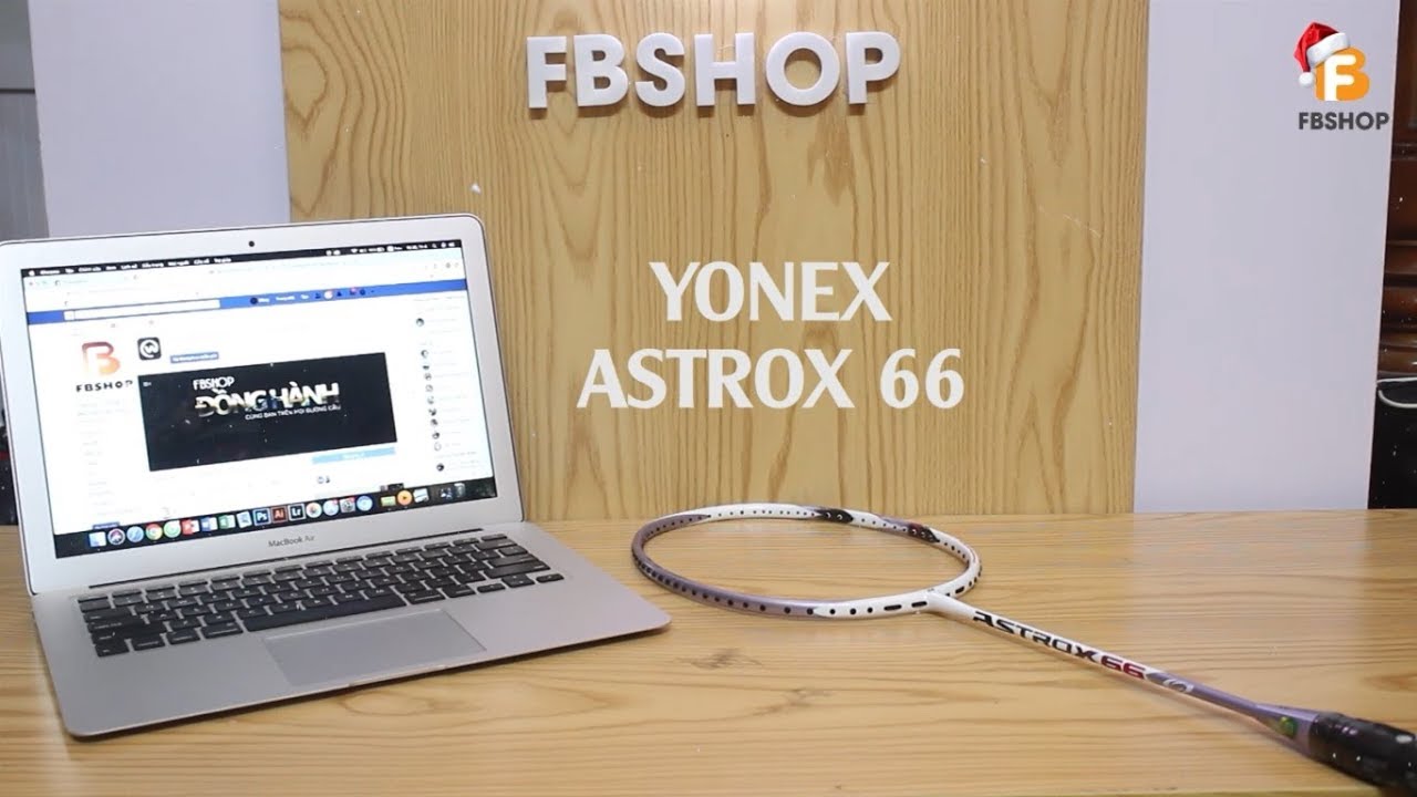 VỢT CẦU LÔNG YONEX ASTROX 66 [FBSHOP.VN] - YouTube