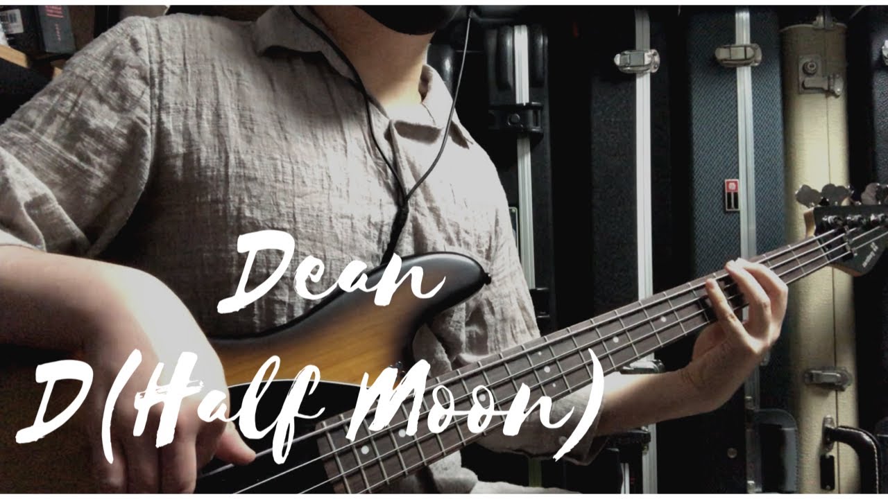 No.82 | 딘(Dean) - D(Half Moon) (Feat. 개코) | Bass Cover - YouTube