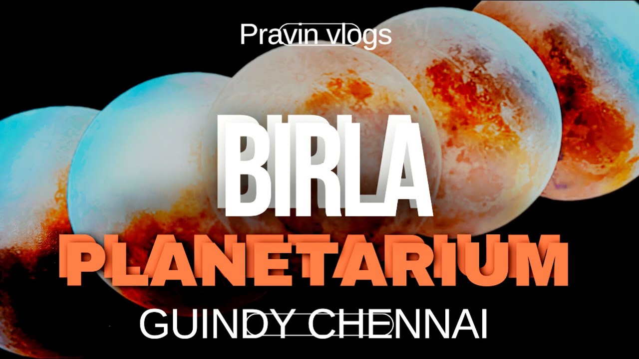 Birla planetarium Fun experience for Children | Birla planetarium Guindy #pravinvlogs #birla # ...