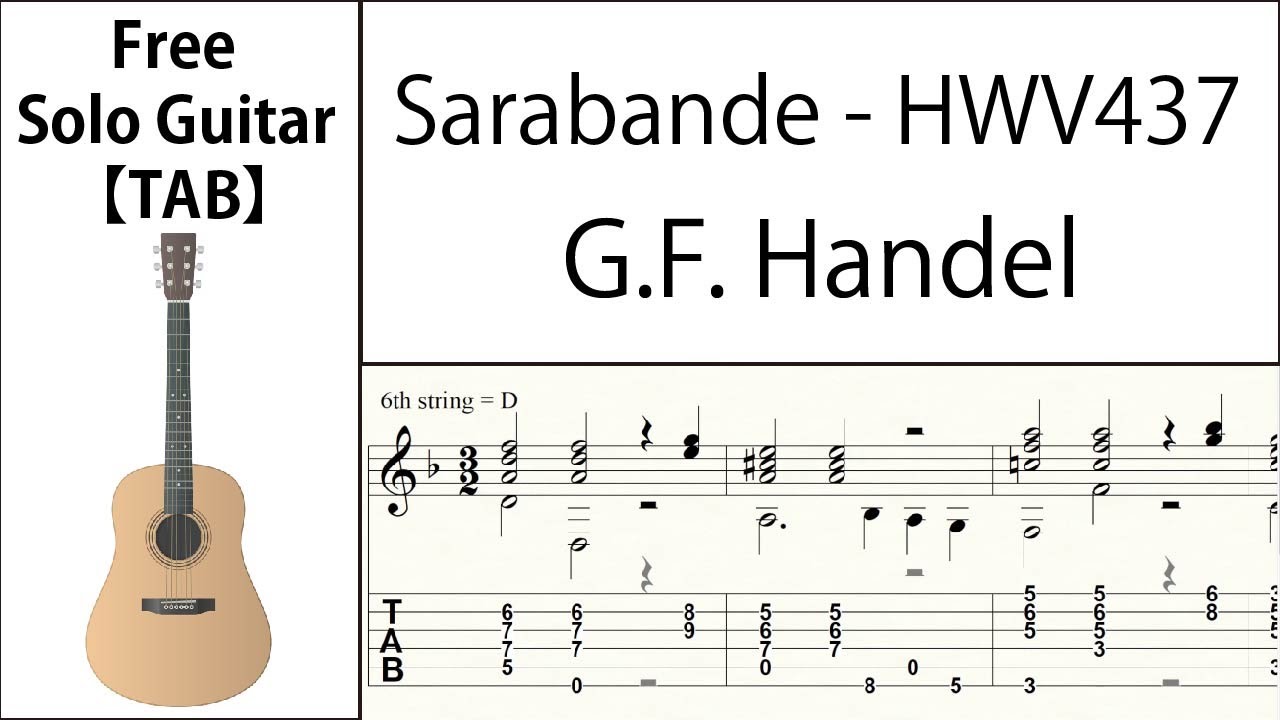 Handel - Sarabande (HWV437) Fingerstyle Guitar【Score & TAB】 - YouTube