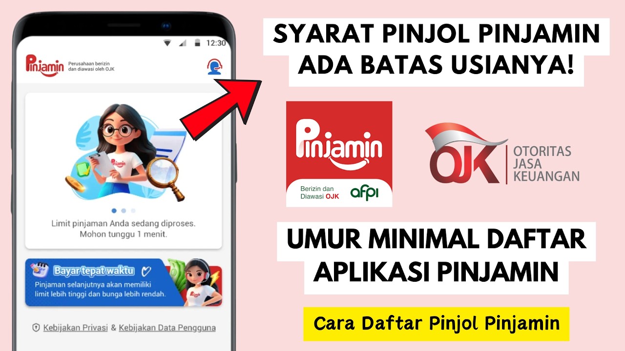 Usia Minimal Pinjam Uang di Aplikasi Pinjamin | Syarat Umur Daftar ...