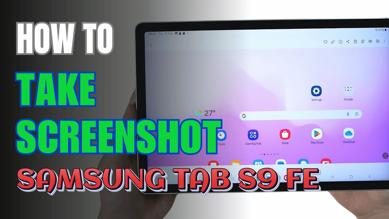 How to Take Screenshot Samsung Galaxy Tab S9 FE - YouTube