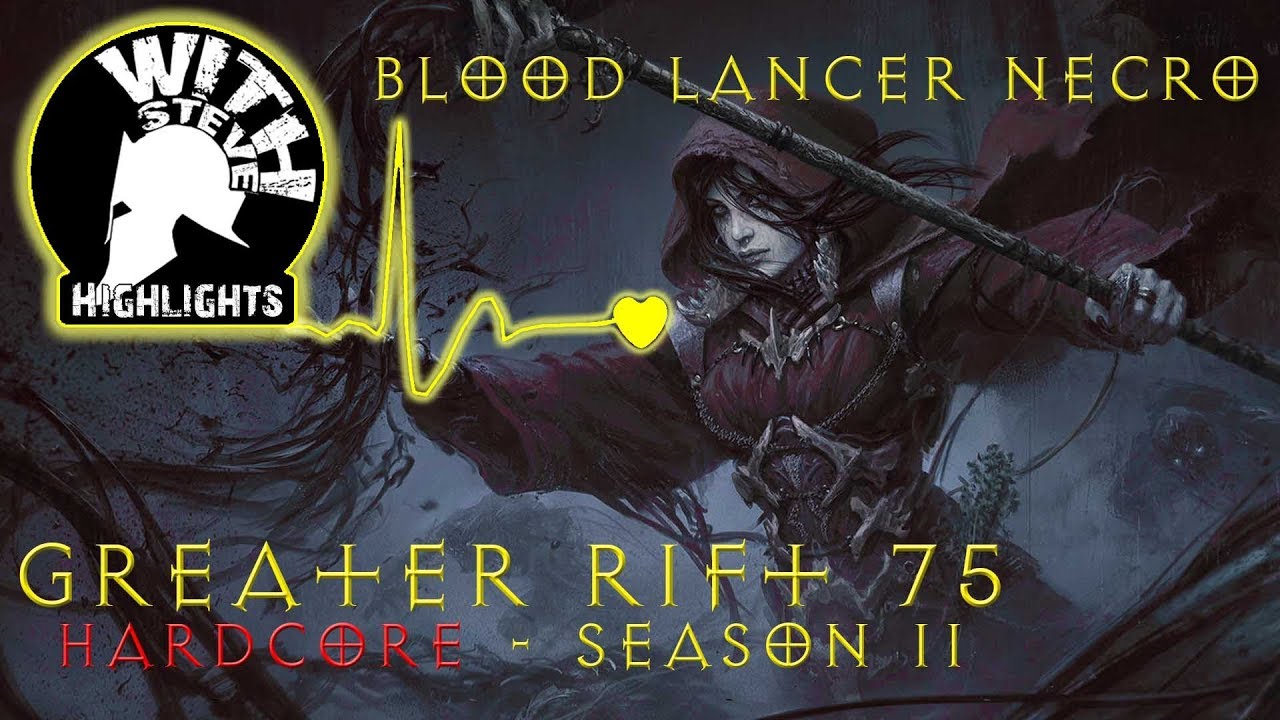 [HARDCORE] S11 Blood Lancer Necromancer GR75 Stonesinger - DEATH PROCS ...
