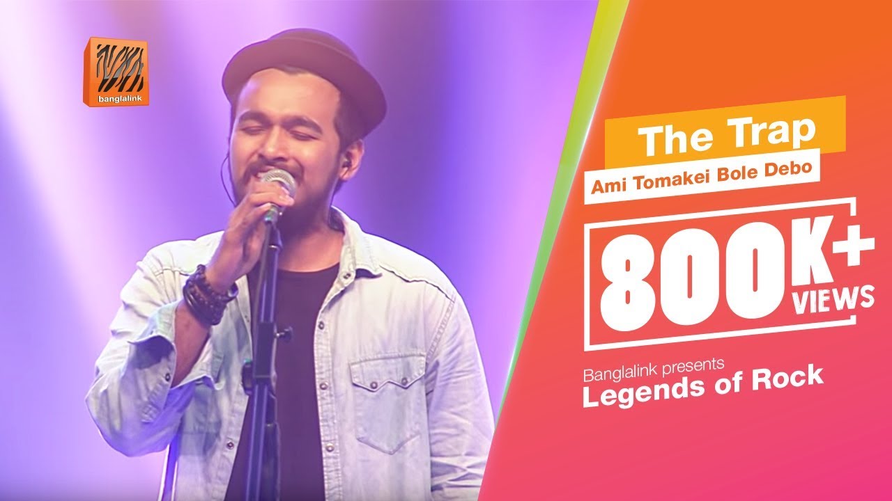 Ami Tomakei Bole Debo by Nobel। The Trap। Banglalink Presents "Legends ...