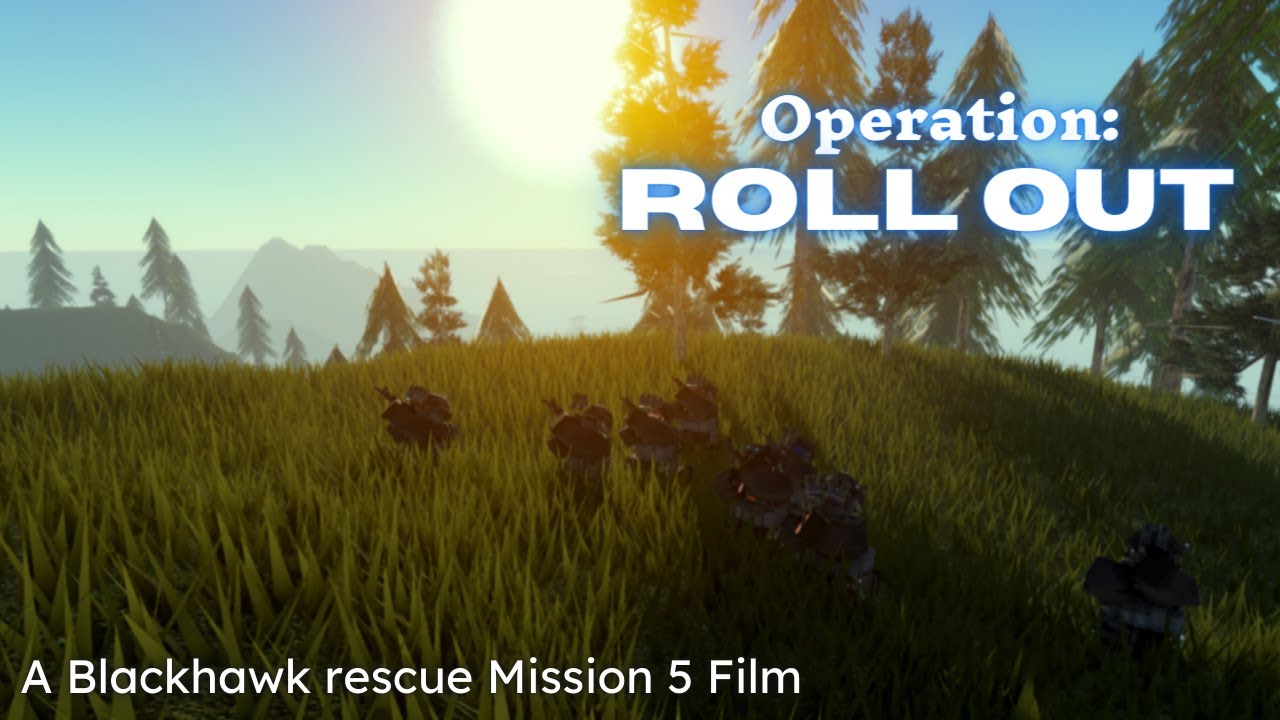 Operation Roll Out | A Blackhawk Rescue Mission 5 Film - YouTube