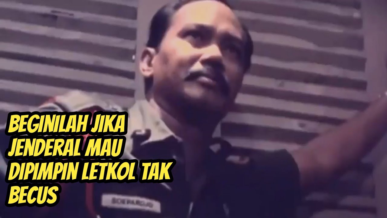 Jenderal Dipimpin Letkol yang Tak Becus Pimpin Operasi, Beginilah ...