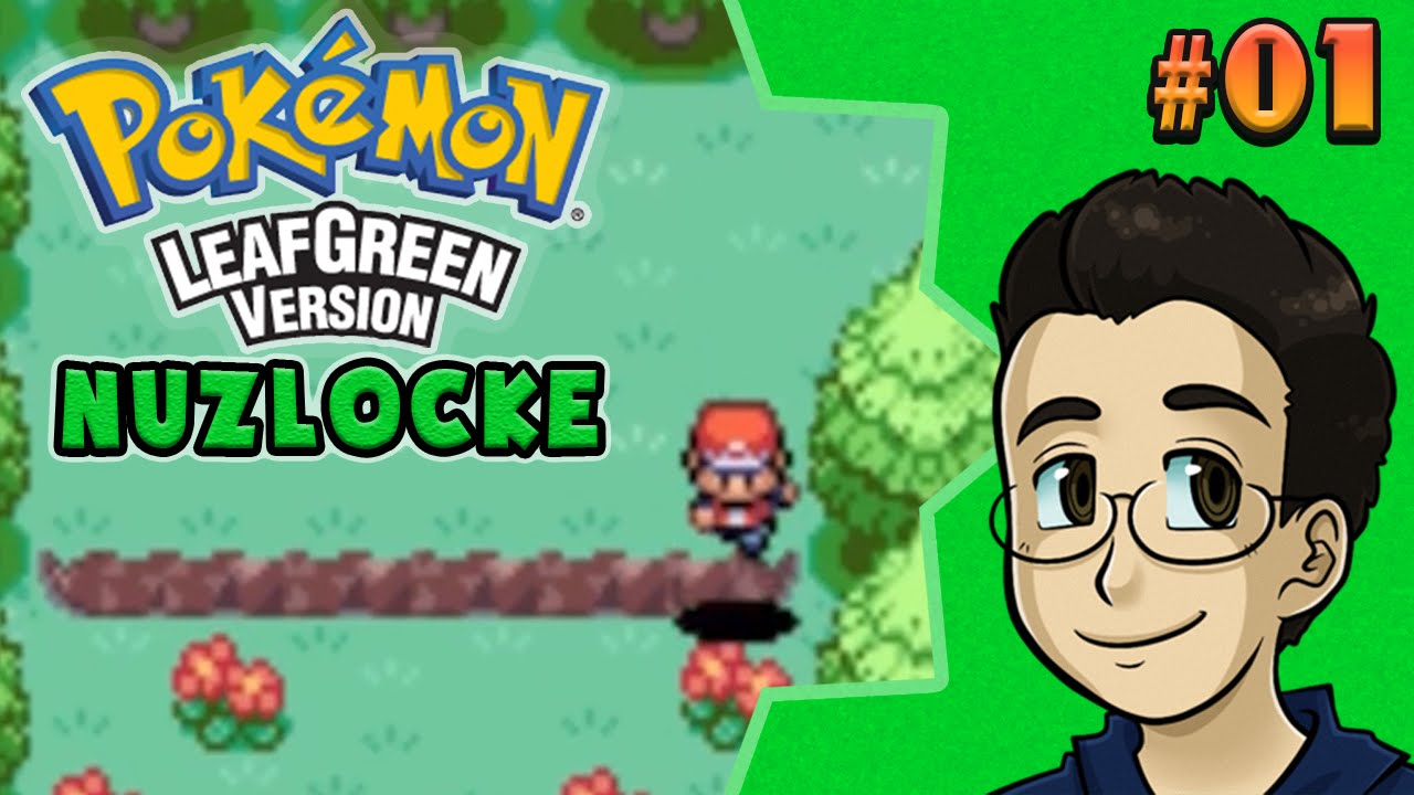 LEDGES OR BUMPS | Pokemon LeafGreen Nuzlocke, Part 1 - BGPR! - YouTube