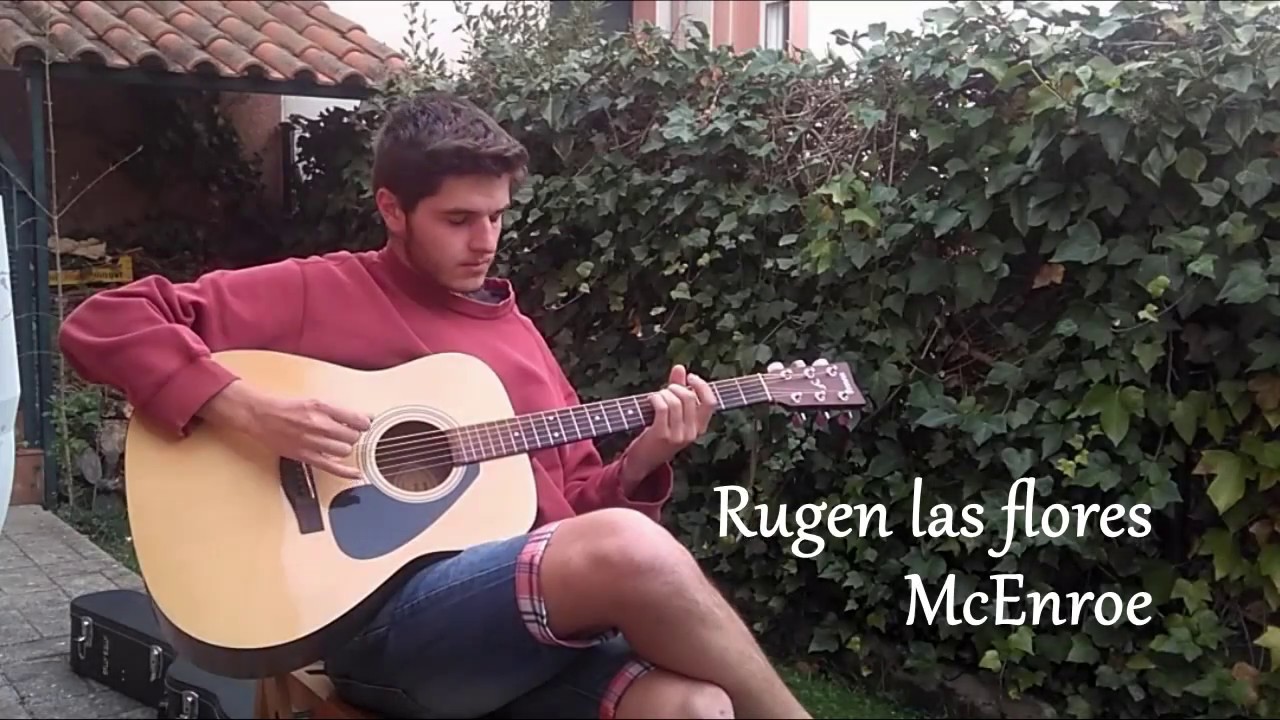 Rugen las flores (McEnroe) - Ignacio Cabello cover - YouTube
