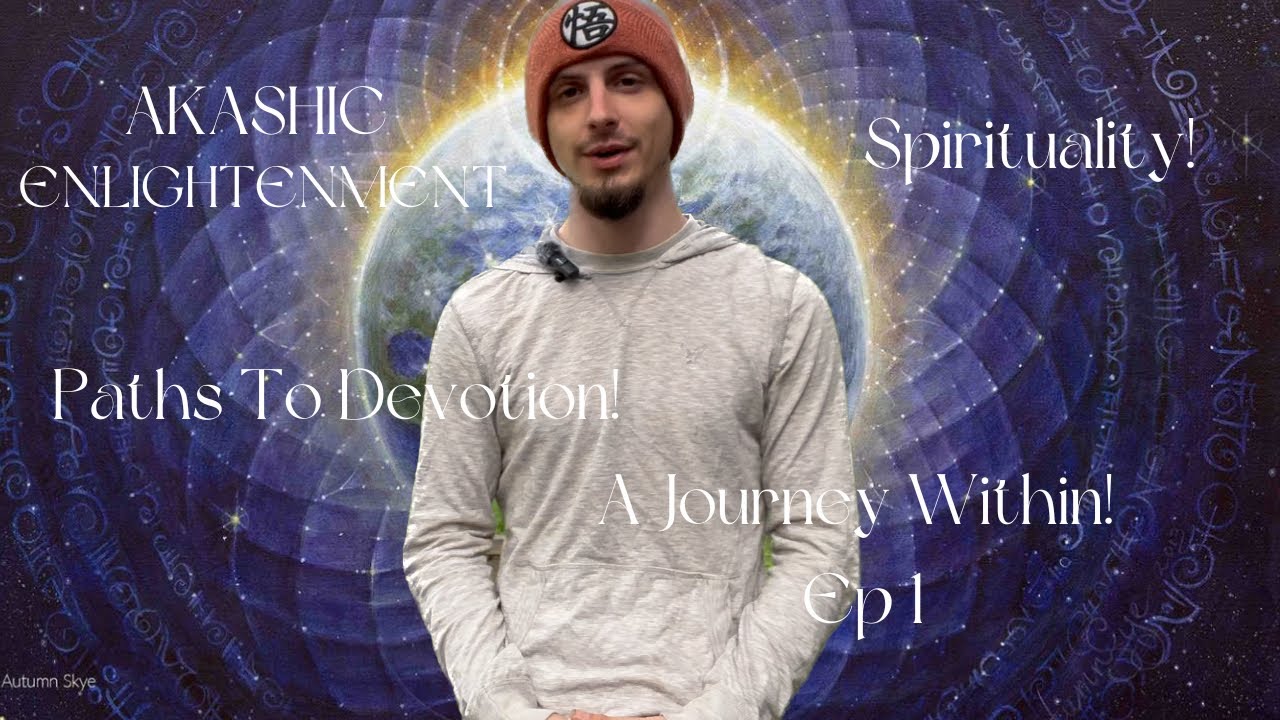 Paths To Devotion! A Journey Within! - YouTube
