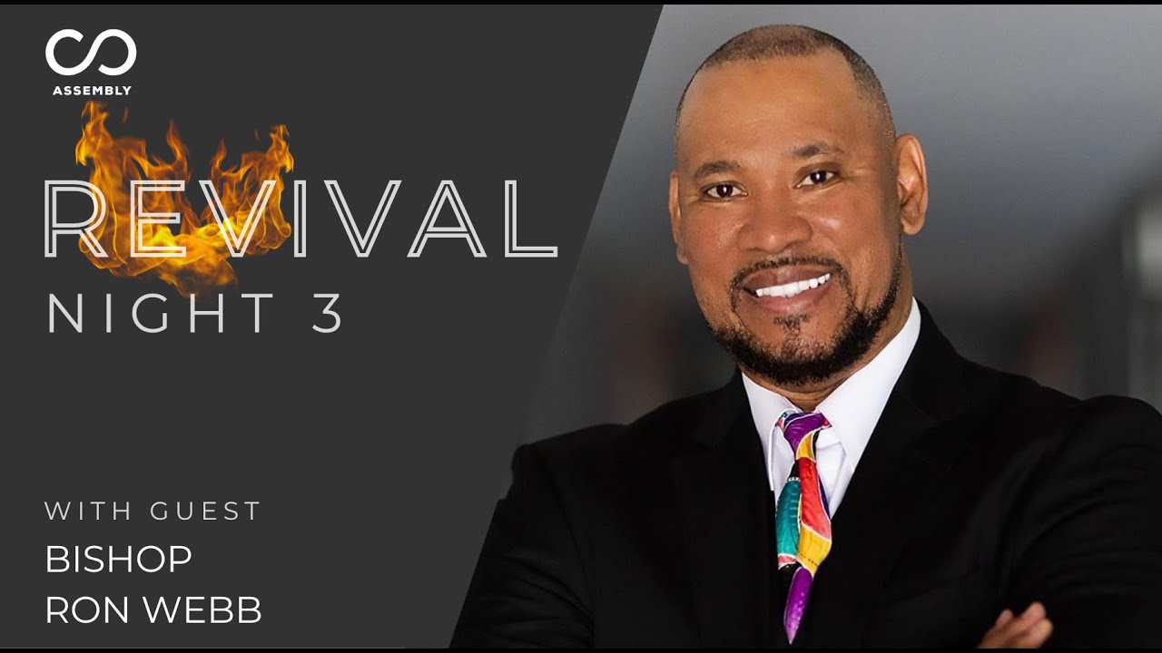 REVIVAL: Bishop Ron Webb | Night 3 | September 21, 2023 - YouTube