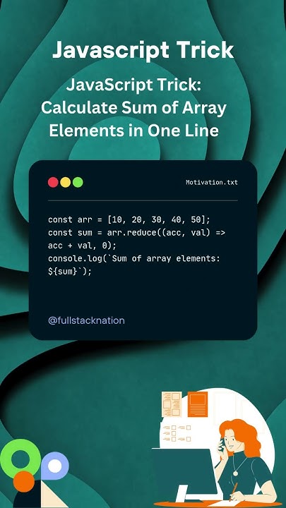 JavaScript Trick 18 : Calculate Sum of Array Elements in One Line | Fullstack Nation #shorts # ...