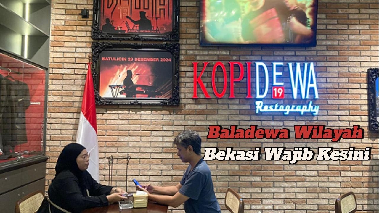 KOPI DEWA 19 Cikarang?! Baladewa Wilayah Bekasi Wajib Kesini - YouTube