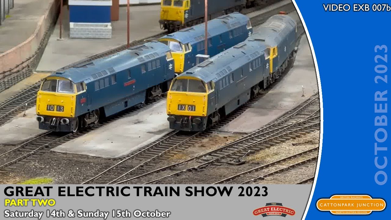 Great Electric Train Show October 2023 - Part 2 - YouTube