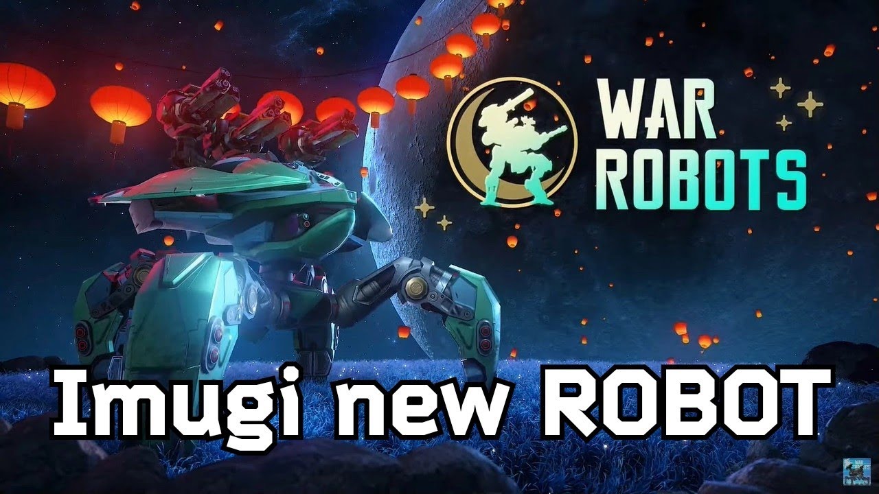 War Robots НОВЫЙ Imugi Robot Overview - YouTube