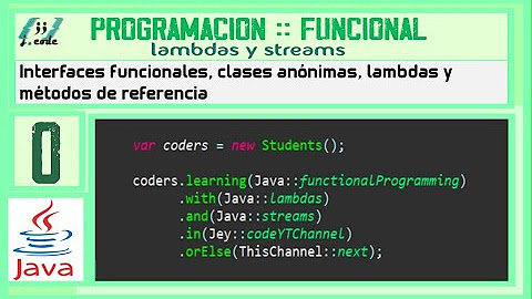 CURSO DE PROGRAMACION FUNCIONAL EN JAVA | LAMBDAS Y STREAMS - YouTube
