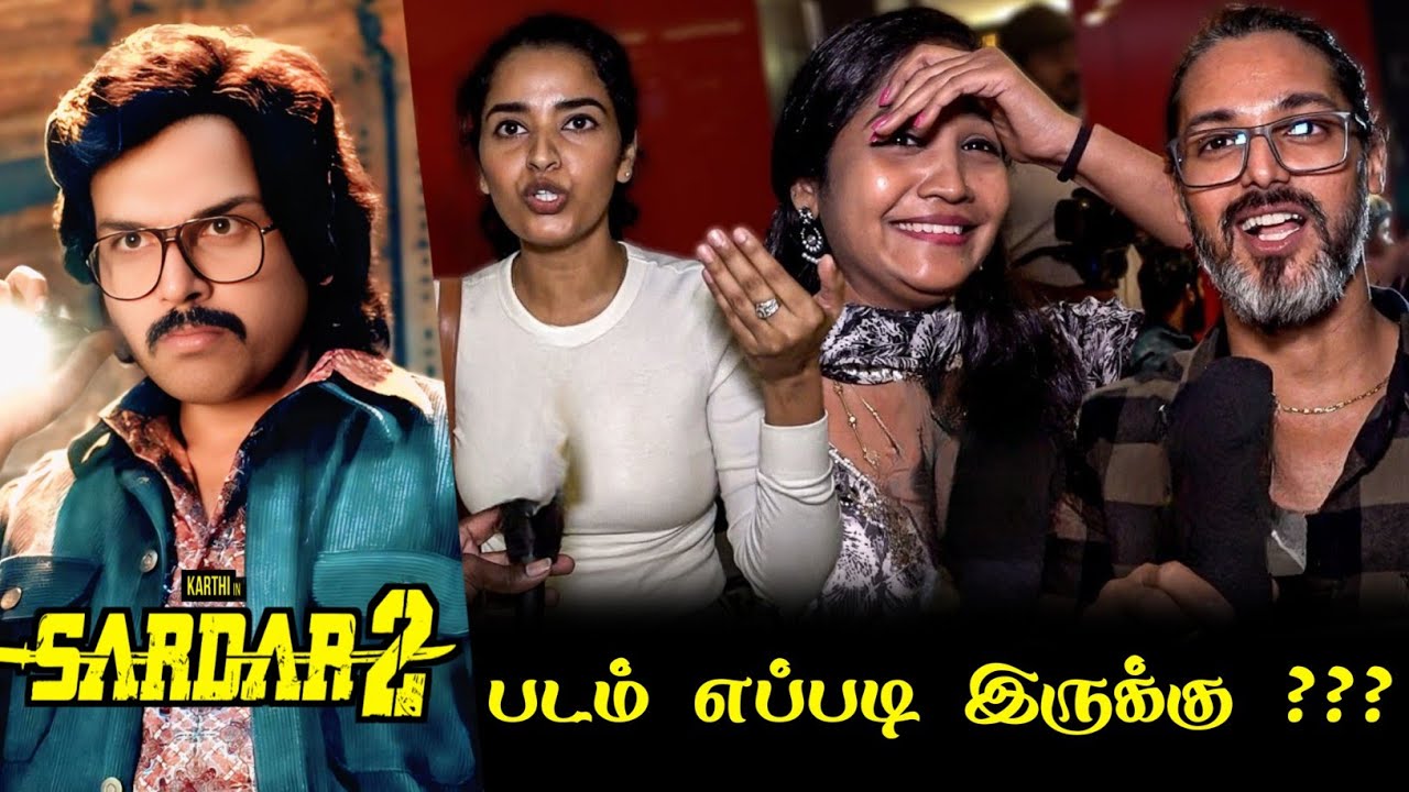 Sardar 2 Public Review | Sardar 2 Review | Sardar 2 Movie Review ...