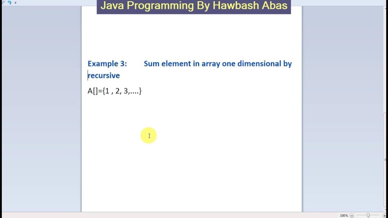 Summation Array 1D by Recursion in java (Kurdish Datastructure in java) by Hawbash ..... Part 40 ...