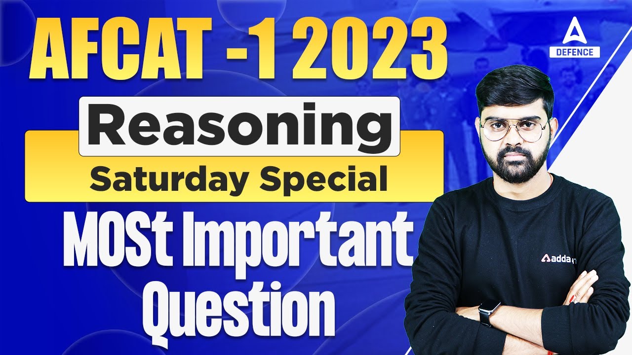 AFCAT -1 2023 | Reasoning Saturday Special Most Important Question by Sahil Sir - YouTube