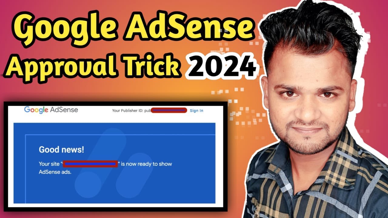 🔥 Google AdSense Approval Trick 2024 | पहली बार में AdSense Approved ...