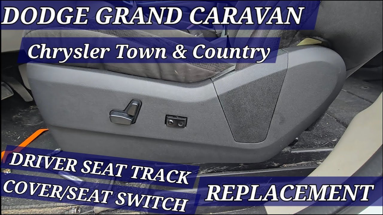DODGE GRAND CARAVAN DRIVER SEAT SWITCH PLASTIC TRACK/TRIM PANEL ...