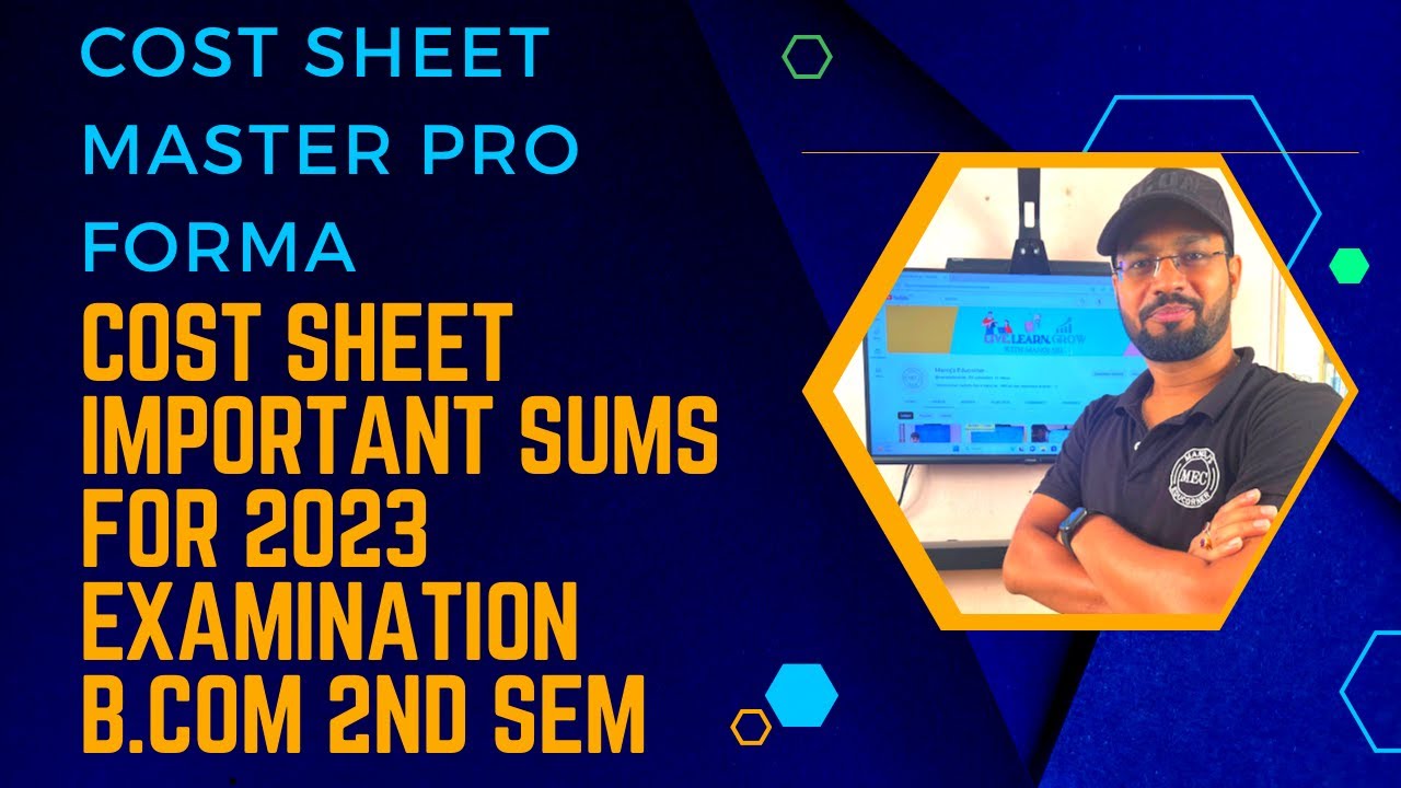 COST SHEET MASTER PRO FORMA | IMPORTANT SUMS OF COST SHEET | 2ND SEM ...